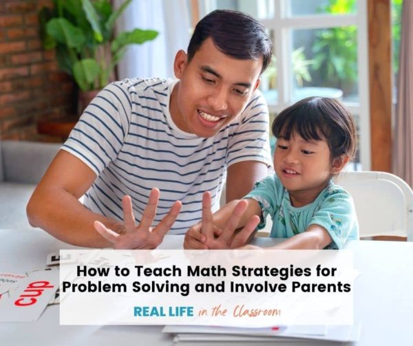 How to Teach Math Strategies for Problem Solving and Involve Parents