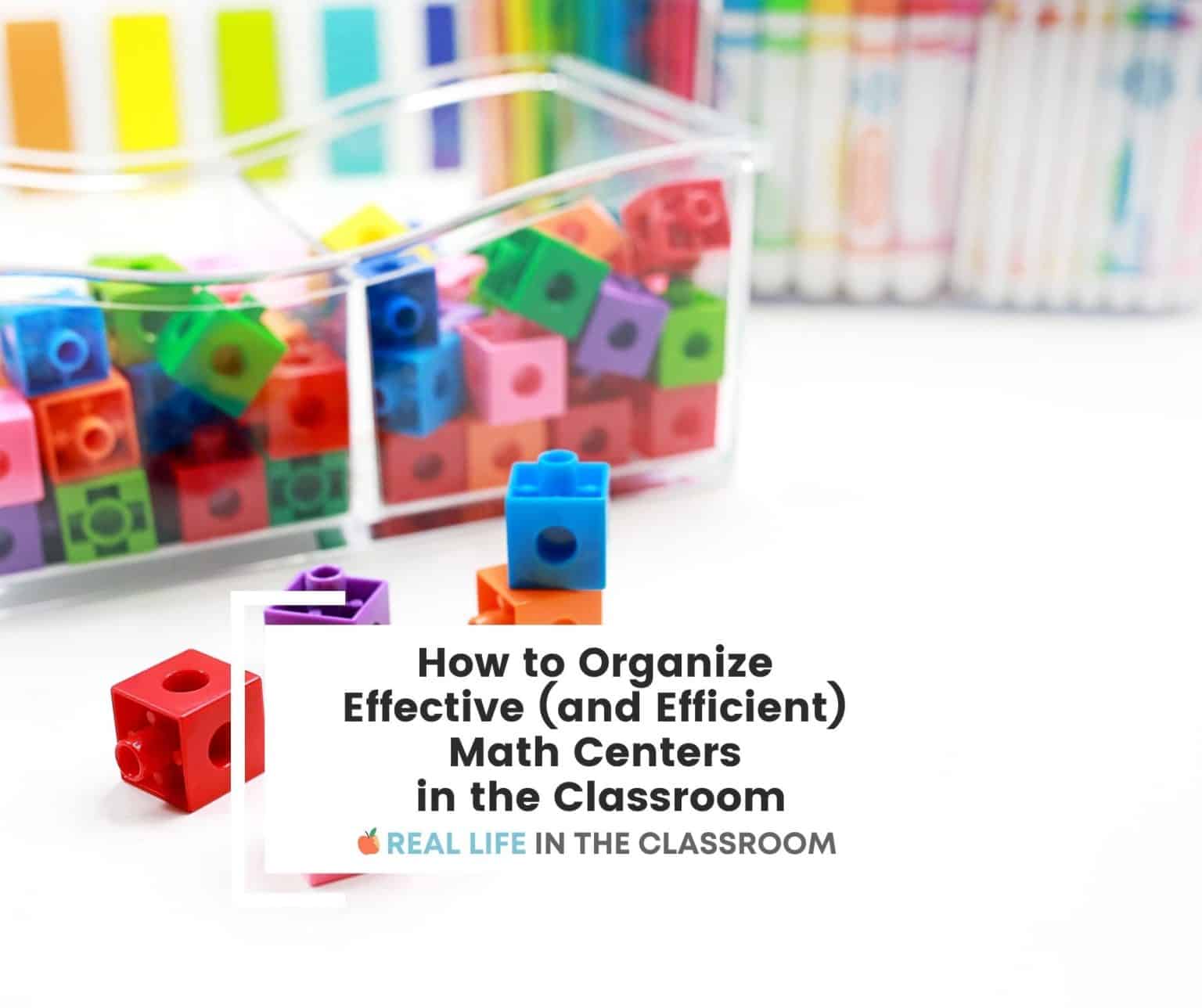 Effective Math Centers in the Classroom in 6 Steps