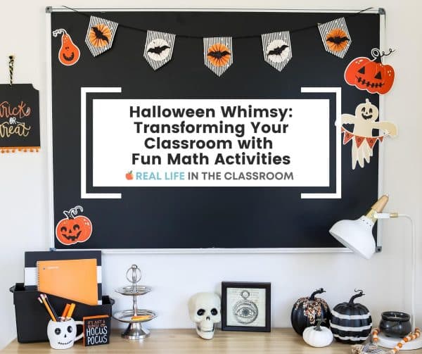 7 Fun Halloween Math Activities to Transform Your Classroom