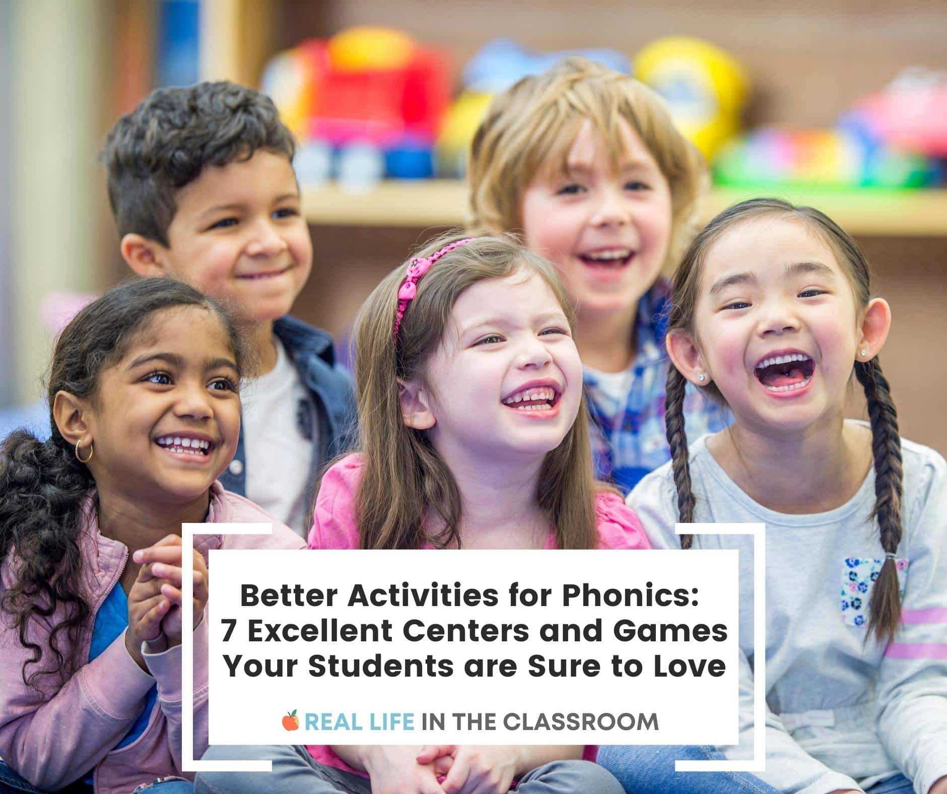 Better Activities for Phonics: 7 Excellent Centers and Games Your ...
