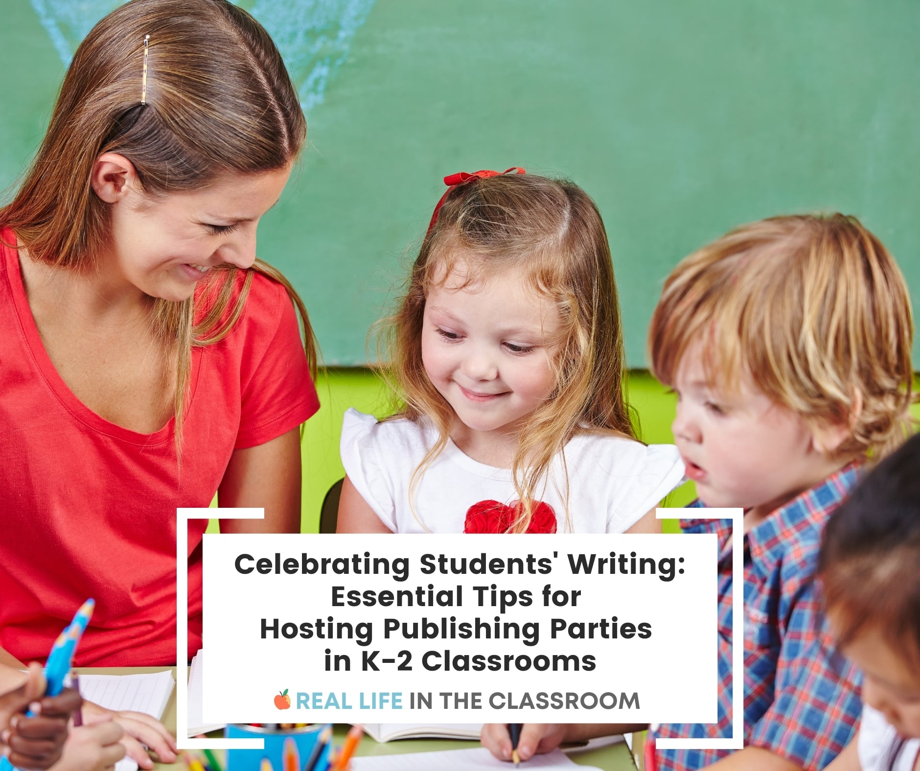 Celebrating Students' Writing: Essential Tips for Hosting Publishing ...