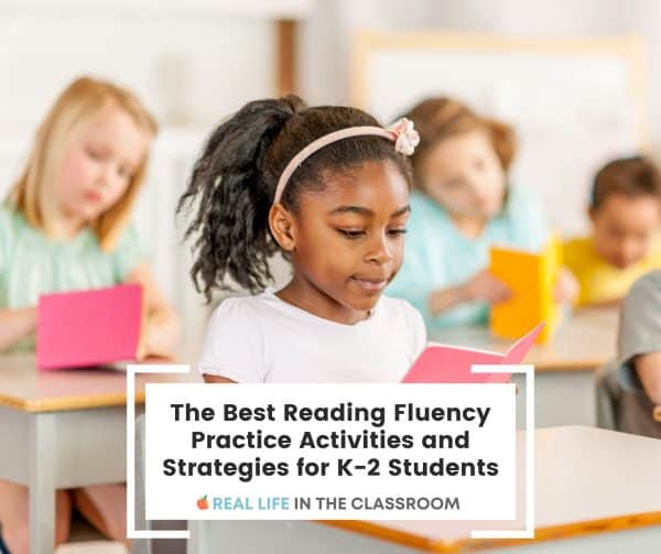 The Best Reading Fluency Practice Activities and Strategies for K-2 ...